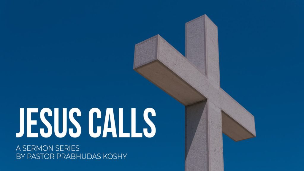 Jesus Calls - Gethsemane Bible-Presbyterian Church